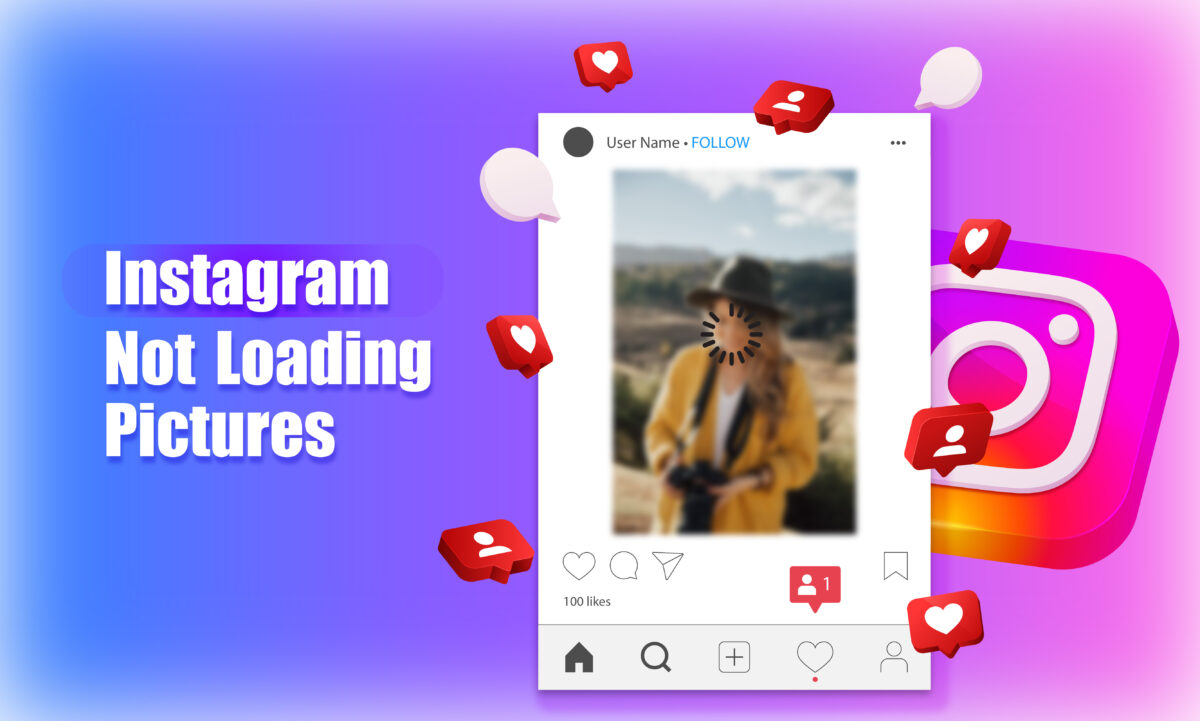 Instagram Not Loading Pictures? Here's How to Fix in 2026