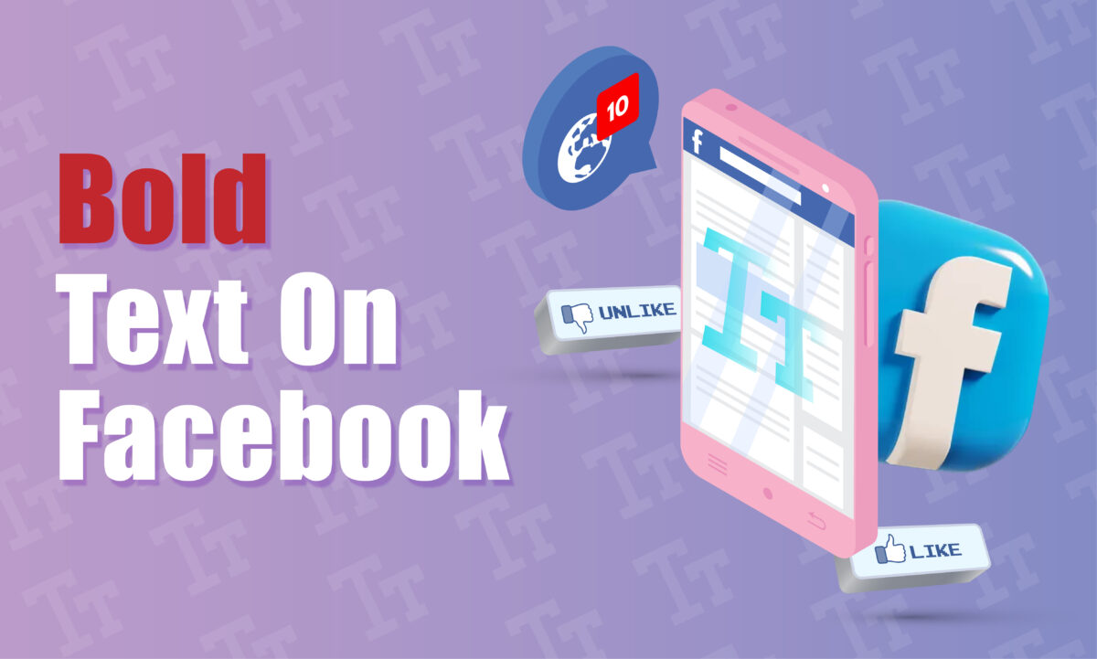 How To Bold Text On Facebook Post - Step By Step Guide