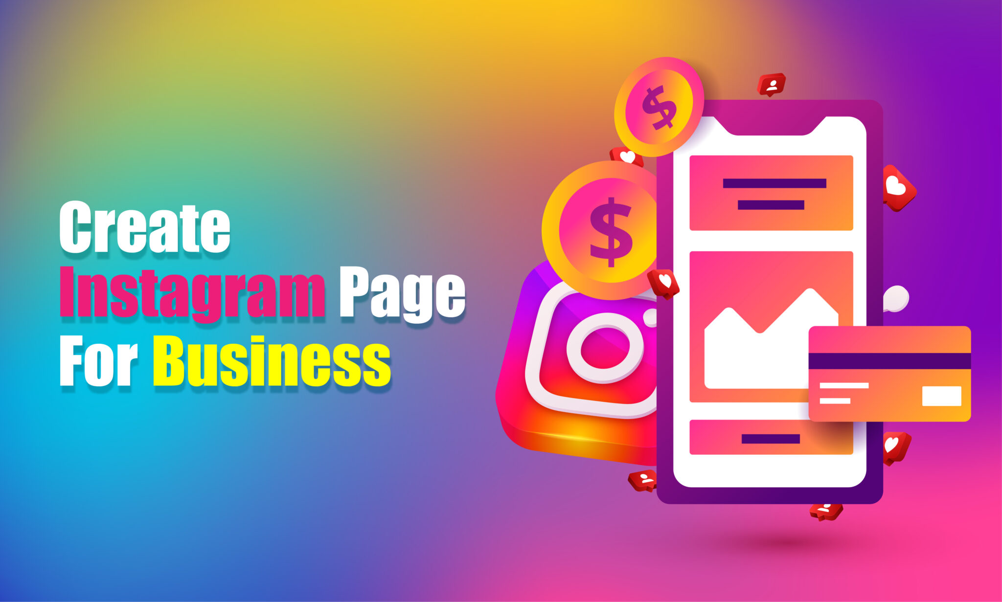 How To Create An Instagram Page For Your Business in 2026