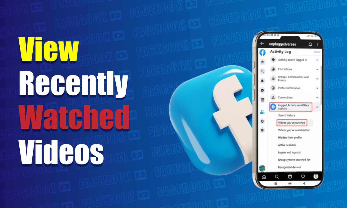 How To View Recently Watched Videos On Facebook (2025)