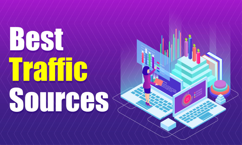 15 Best Traffic Sources in 2026