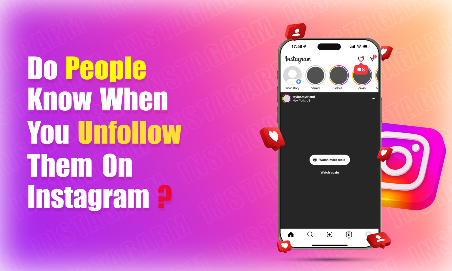 Do People Know When You Unfollow Them on Instagram (2026)