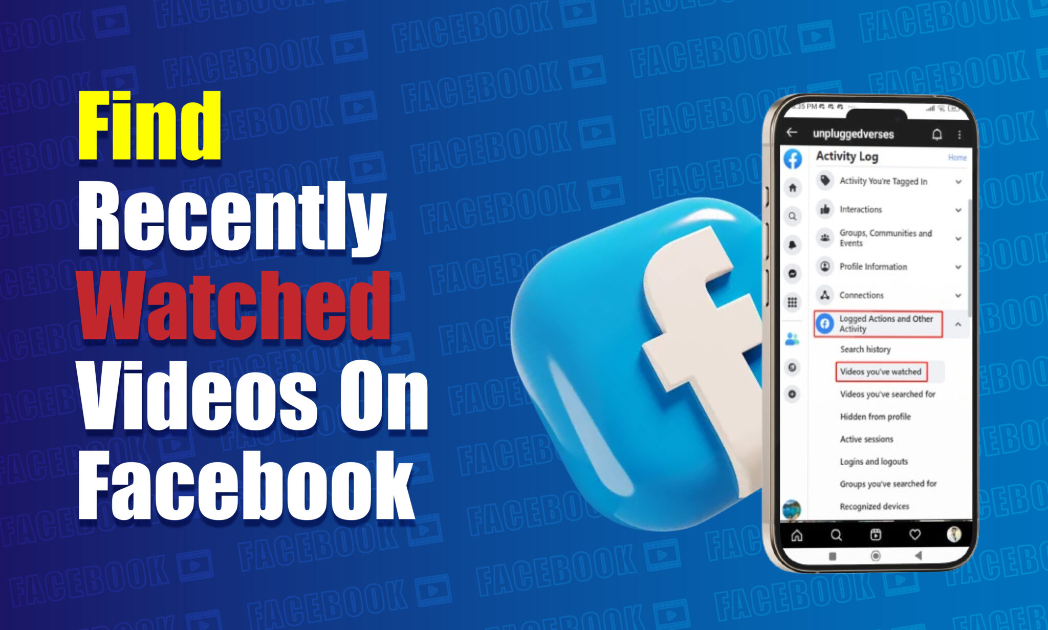How to Find Recently Watched Videos on Facebook in 2026?