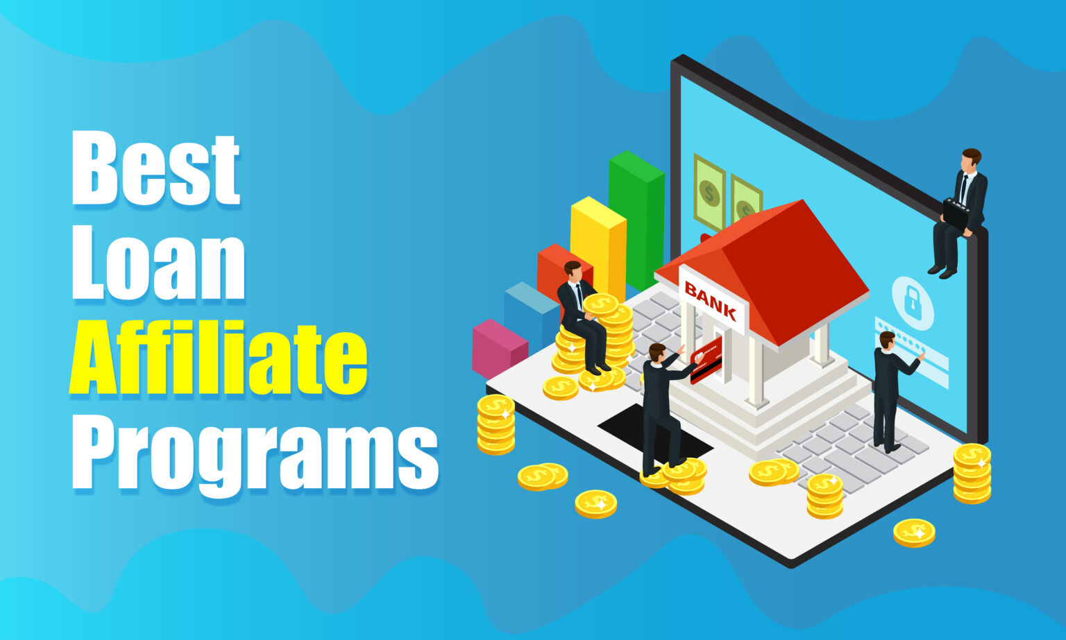 15 Best Loan Affiliate Programs In 2026 (High Paying)