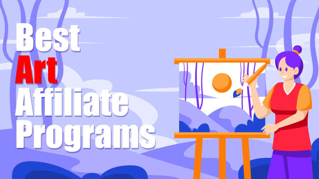15 Best Art Affiliate Programs in 2026