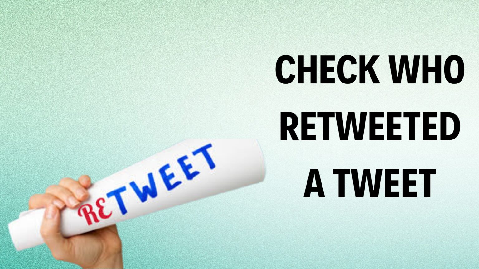How to Check Who Retweeted a Tweet in 2025 Complete Guide- uCompares