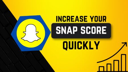How To Increase Your Snapchat Score Quickly in 2025 - uCompares